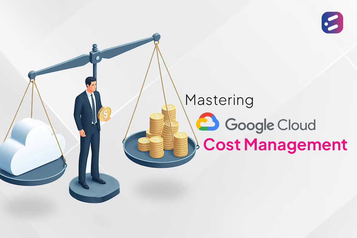 Mastering GCP Cost Management: 8 Proven Strategies to Reduce Cloud Expenses - Discover Better ...
